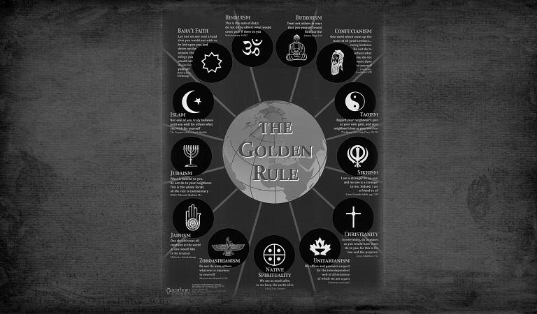 The Golden Rule Binding All Religions Together That Will Change Your ...